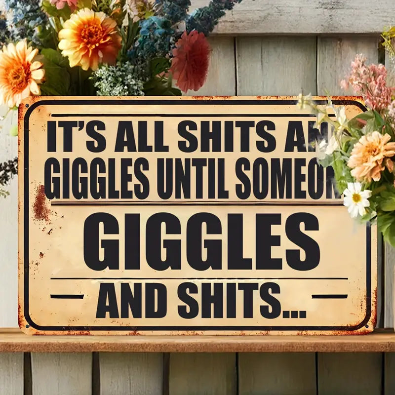 "Giggles and Shits" Sign – Wicked Crystals and Things