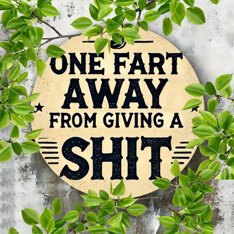 "Giving A Shit" Sign – Wicked Crystals and Things