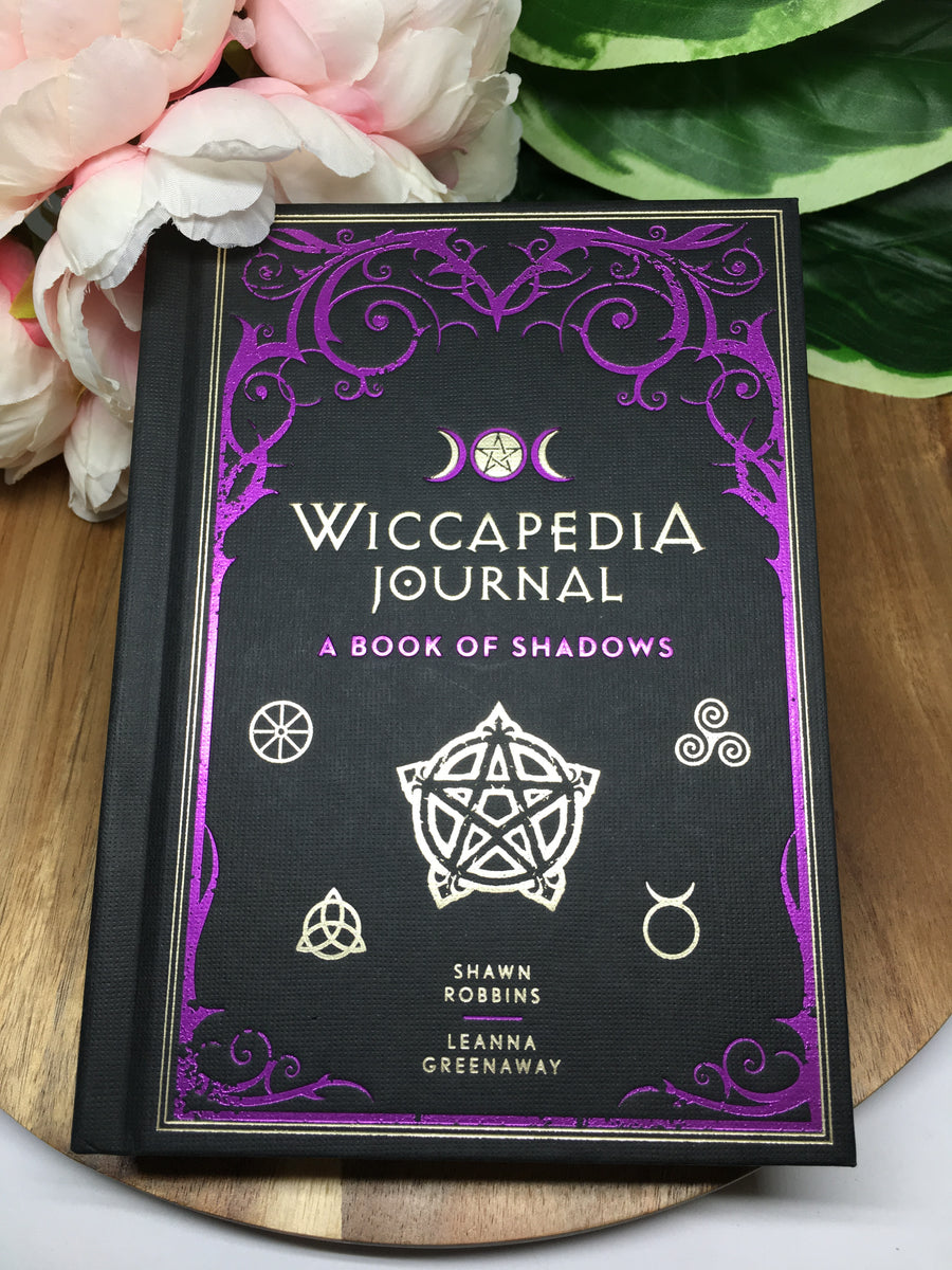 Wiccapedia Journal - A Book Of Shadows - Shawn Robbins & Leanna Greena ...